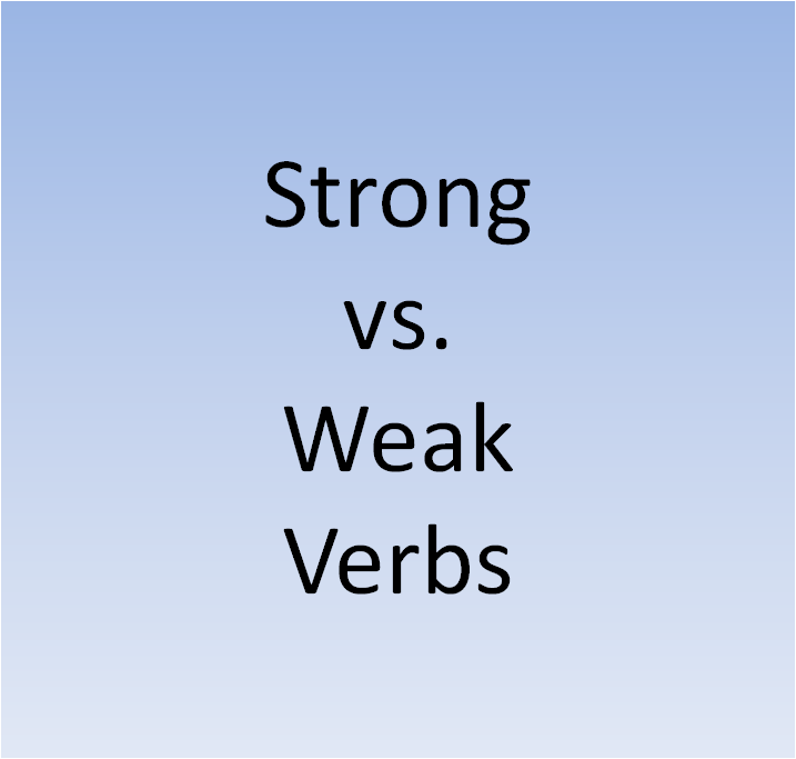 Strong vs. Weak Verbs Tutorial | Sophia Learning