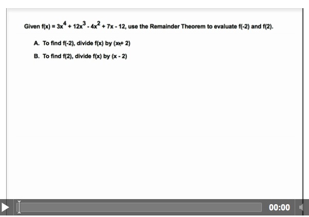 Evaluating Polynomials With The Remainder Theorem Tutorial | Sophia ...