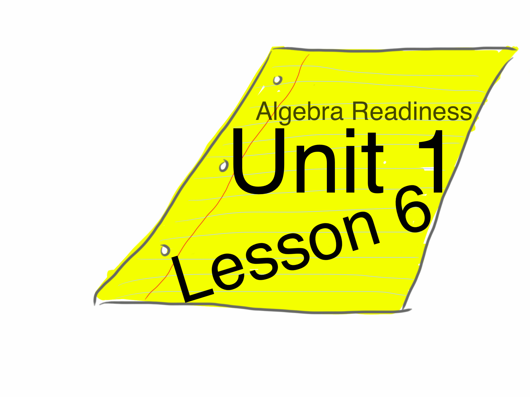 Algebra Readiness Unit 1 Lesson 6 The Distributive Property