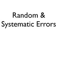 Random and Systematic Errors Tutorial | Sophia Learning